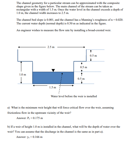 Solved The channel geometry for a particular stream can be | Chegg.com