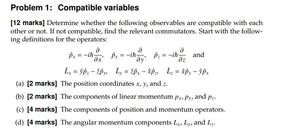 Solved Problem 1: Compatible variables [12 marks] Determine | Chegg.com