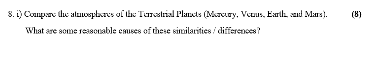 Solved 8. i) Compare the atmospheres of the Terrestrial | Chegg.com