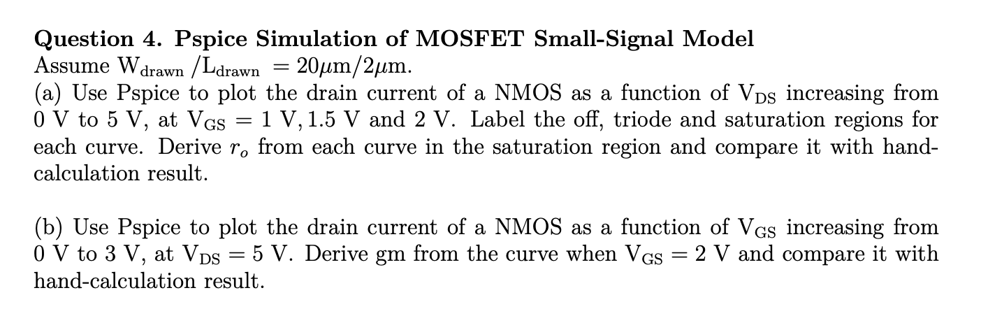 Question 4. Pspice Simulation of MOSFET Small-Signal | Chegg.com