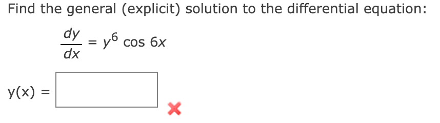 Solved Find the general (explicit) solution to the | Chegg.com