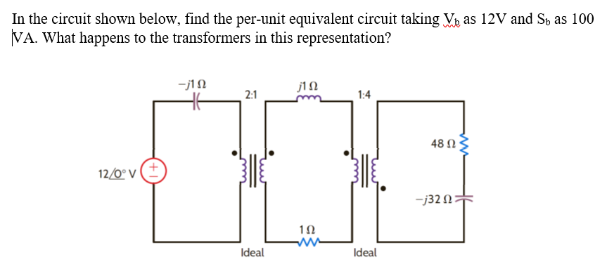 Solved In the circuit shown below, find the per-unit | Chegg.com