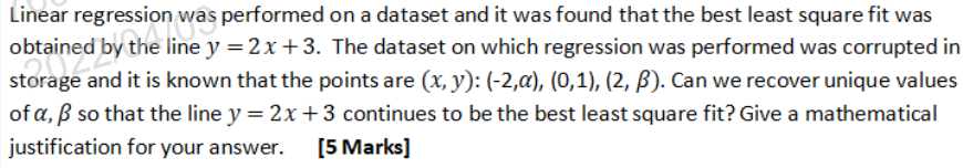 Solved Linear regression was performed on a dataset and it | Chegg.com