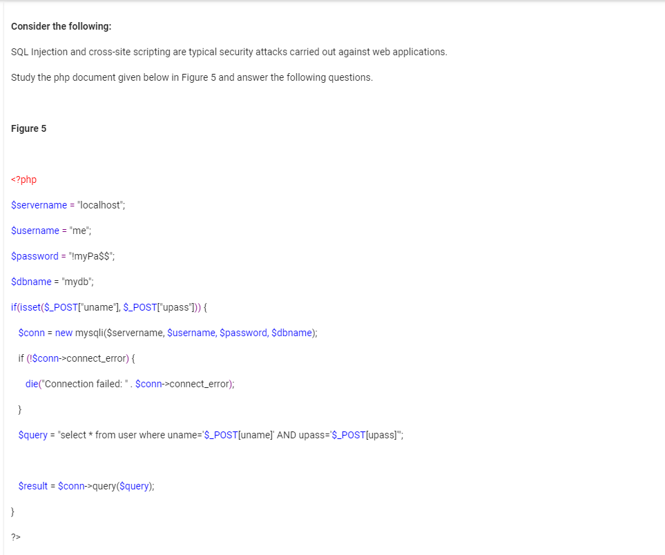 Solved Consider the following: SQL Injection and cross-site | Chegg.com