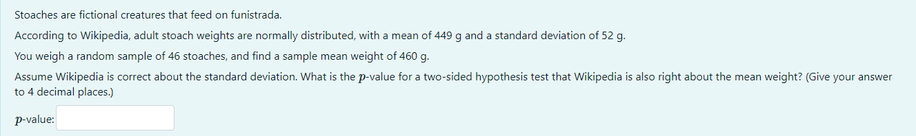 Solved Stoaches are fictional creatures that feed on | Chegg.com