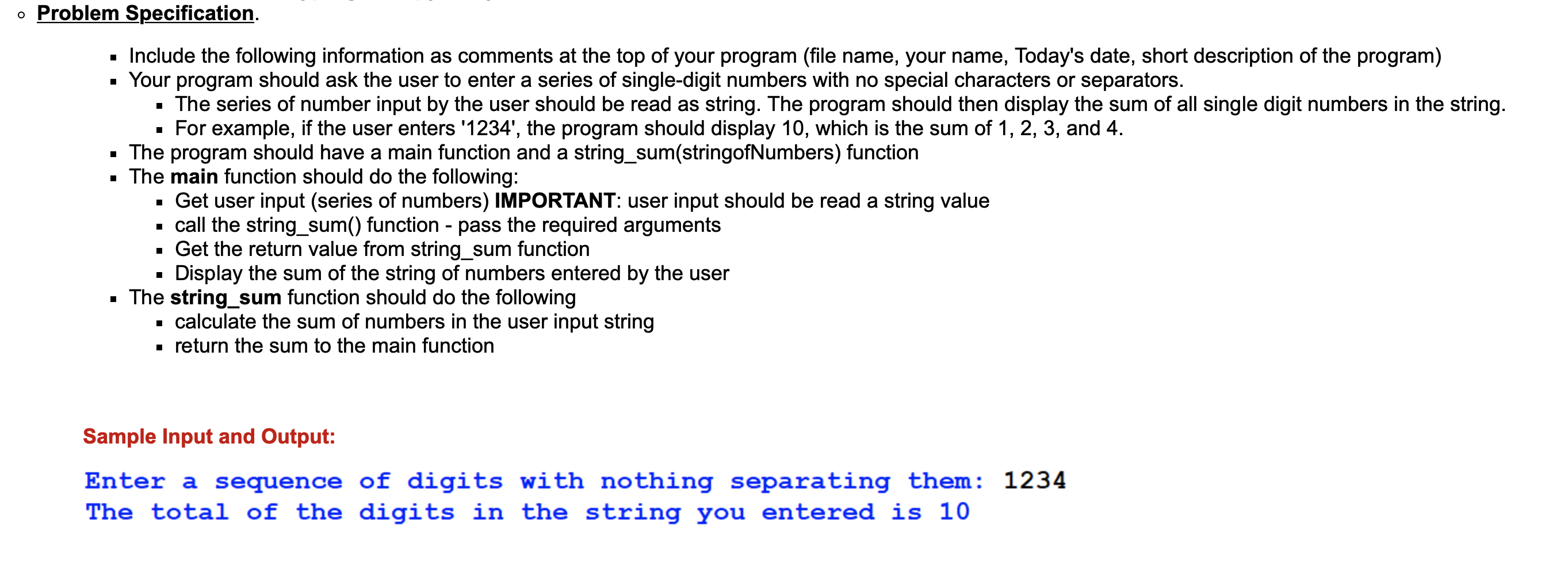 Solved o Problem Specification. . Include the following | Chegg.com