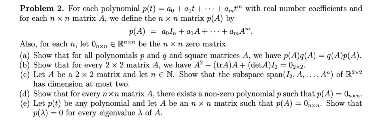 Solved Problem 2. For each polynomial p(t) = ao + ait +...+ | Chegg.com