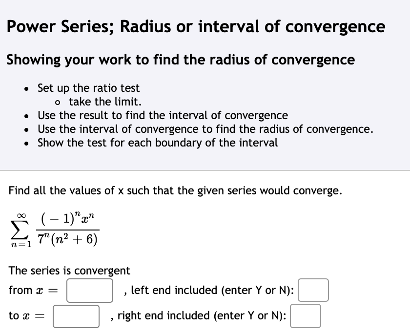 Solved Power Series; Radius or interval of convergence | Chegg.com