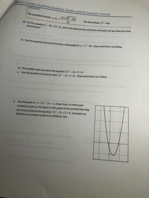 Solved Part IV: Connect Quadratic Equations, Graphs, and the | Chegg.com