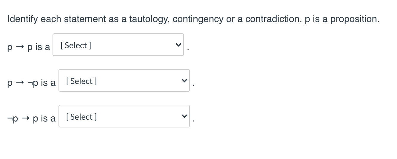 Solved Identify each statement as a tautology, contingency | Chegg.com