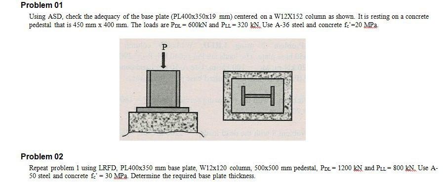 Solved Problem 01 Using ASD, check the adequacy of the base | Chegg.com