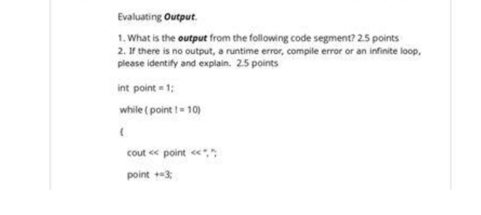 Solved Evaluating Output 1 What Is The Output From The
