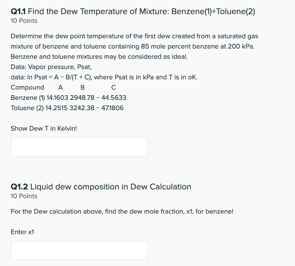 Solved Q1.1 Find the Dew Temperature of Mixture: | Chegg.com