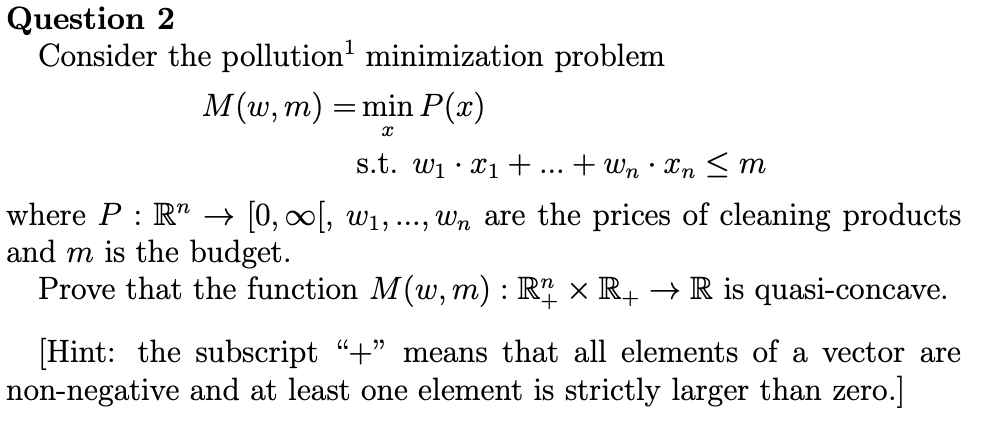 Solved Consider the pollution1 minimization problem M(w, m) | Chegg.com