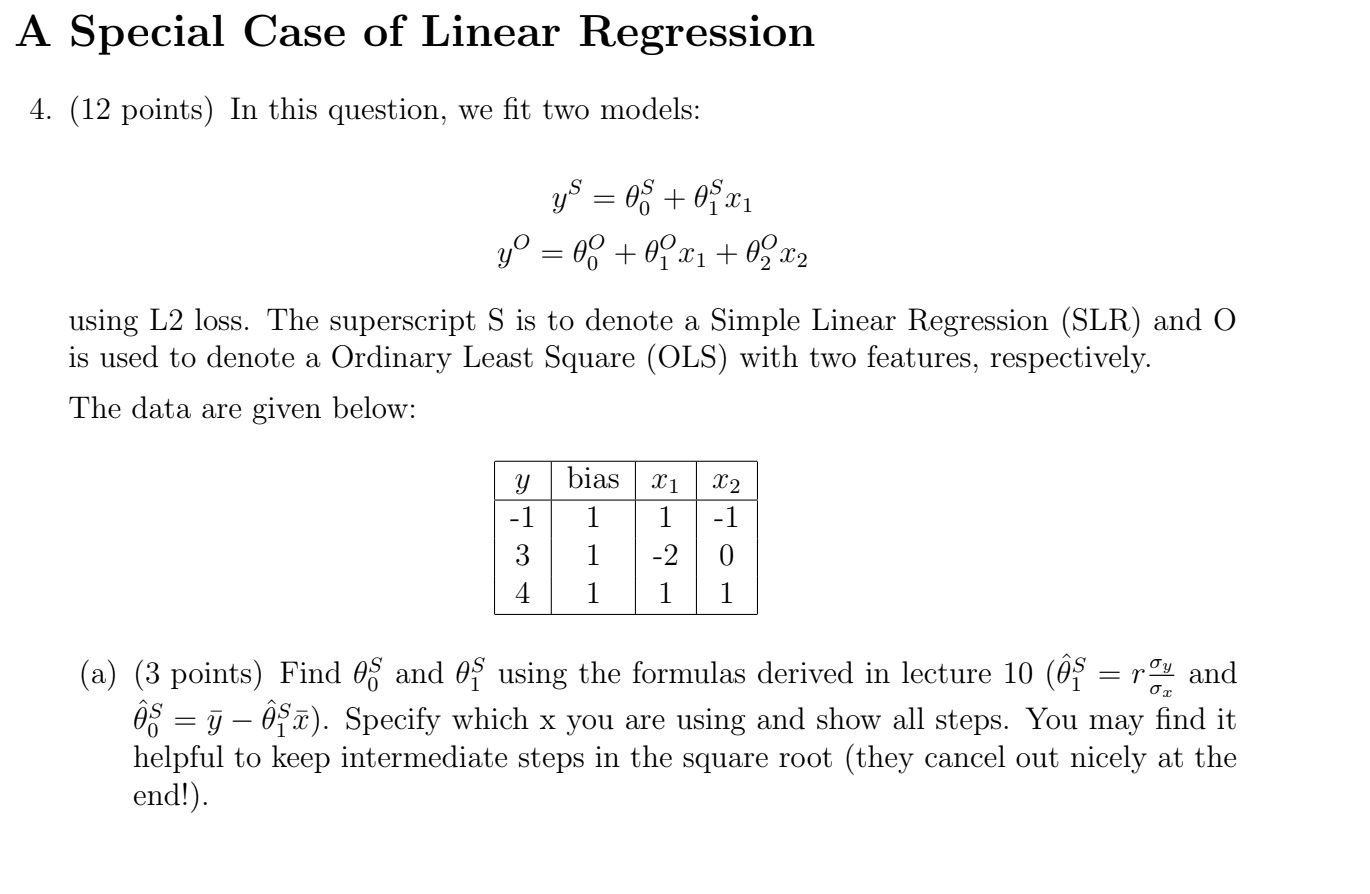 Solved A Special Case of Linear Regression 4. (12 points) In | Chegg.com
