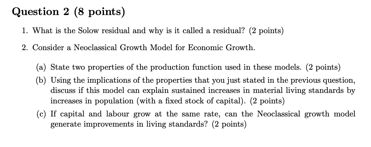Solved 1. What is the Solow residual and why is it called a | Chegg.com