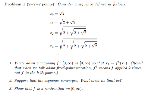 Solved Problem 1 ( 2+2+2 points). Consider a sequence | Chegg.com