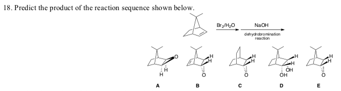 Solved 18. Predict the product of the reaction sequence | Chegg.com