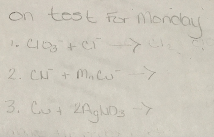 Solved I need help finding the products ClO_3^- + cl^- | Chegg.com