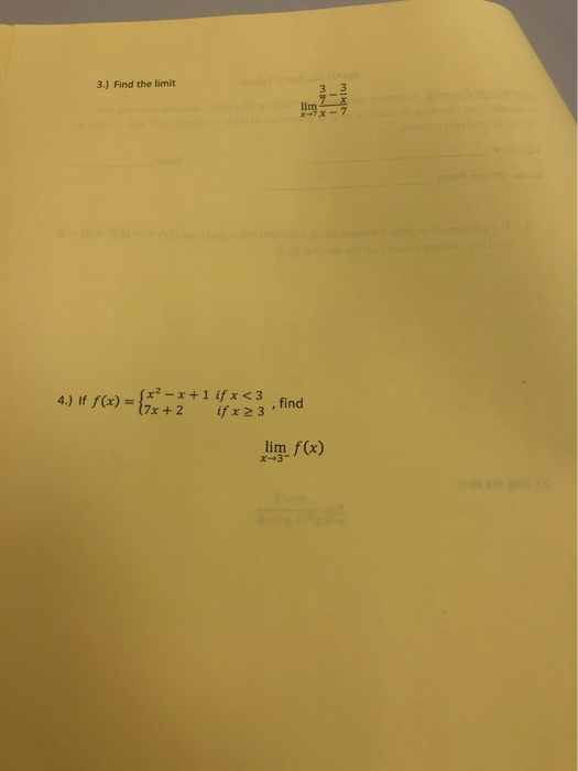 Solved 3.) Find the limit 3 3 lim +7 x-7 ano 4.) If f(x) = x | Chegg.com