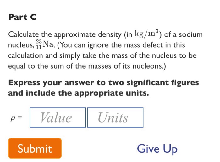 Solved Calculate the approximate radius of a sodium nucleus, | Chegg.com