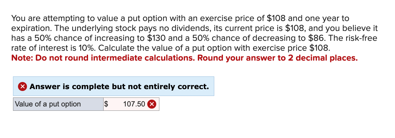 Solved You are attempting to value a put option with an | Chegg.com