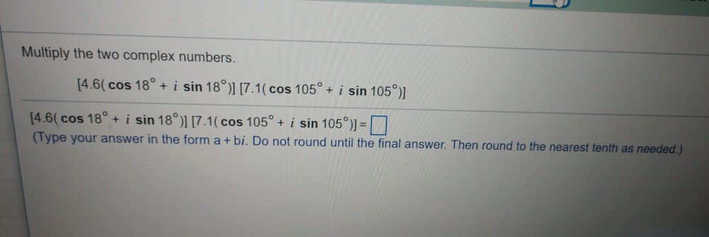 Solved Write the quotient in rectangular form 2 cis 350° 6 | Chegg.com