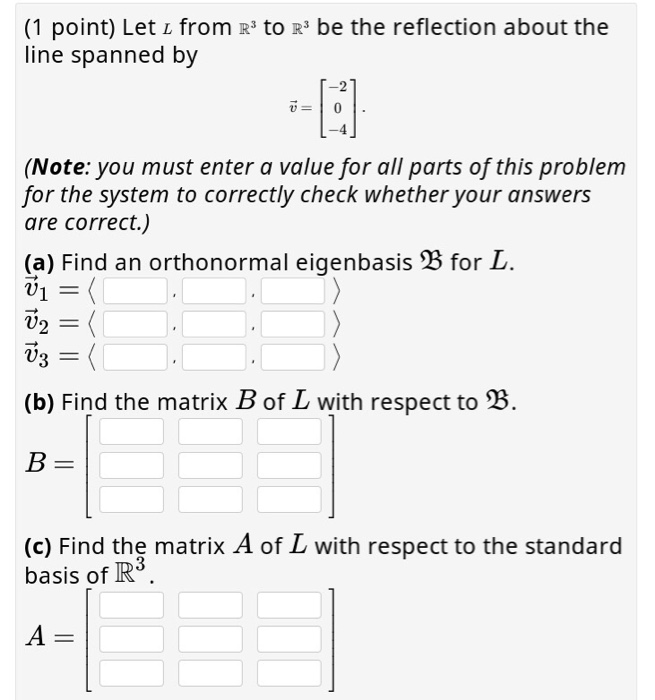 Solved (1 point) Let i from R3 to R3 be the reflection about | Chegg.com