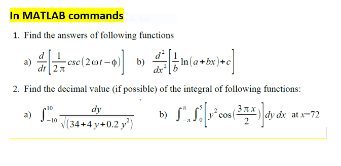 Solved In MATLAB commands ] sa ] [in (a+bx)+c dx? 6 1. Find | Chegg.com