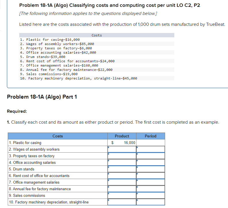 Solved Problem 18-1A (Algo) Classifying costs and computing | Chegg.com