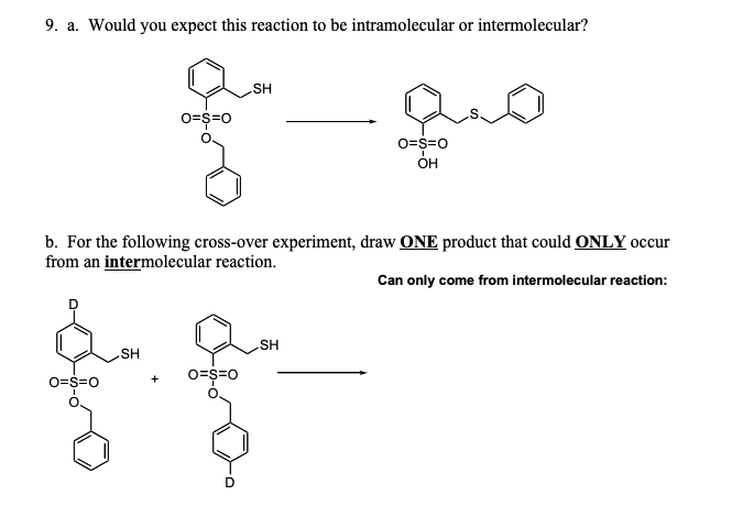 Solved 9. a. Would you expect this reaction to be | Chegg.com