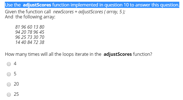 Solved function newArray = adjustScores( oldArray, | Chegg.com
