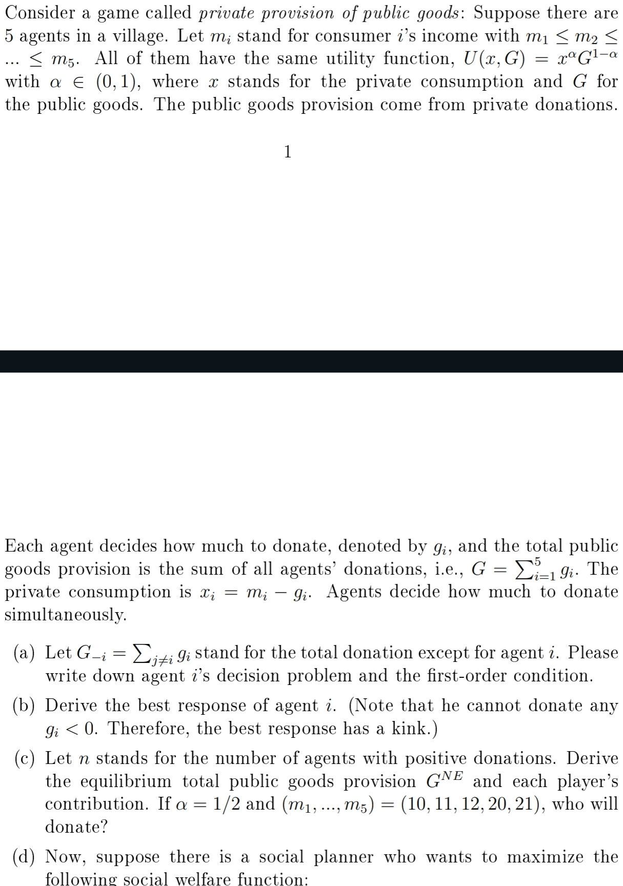 Solved Consider a game called private provision of public | Chegg.com