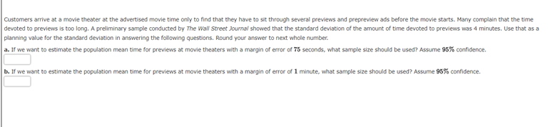 Solved Customers arrive at a movie theater at the advertised | Chegg.com
