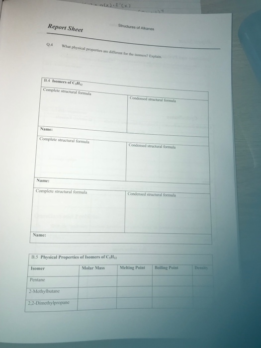 Solved Structures of Alkanes Report Sheet 04 What physical | Chegg.com