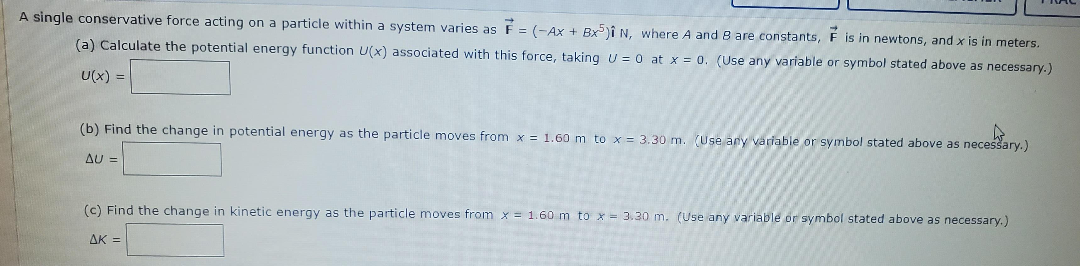 Solved A single conservative force acting on a particle | Chegg.com