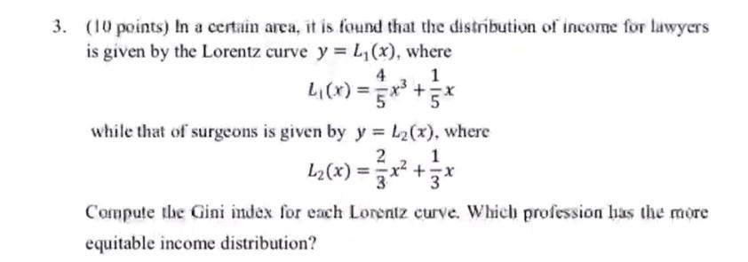 Solved 3. (10 points) In a certain area, it is found that | Chegg.com