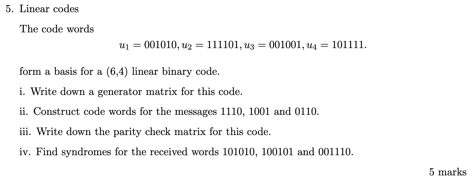 Solved 5. Linear codes The code words | Chegg.com