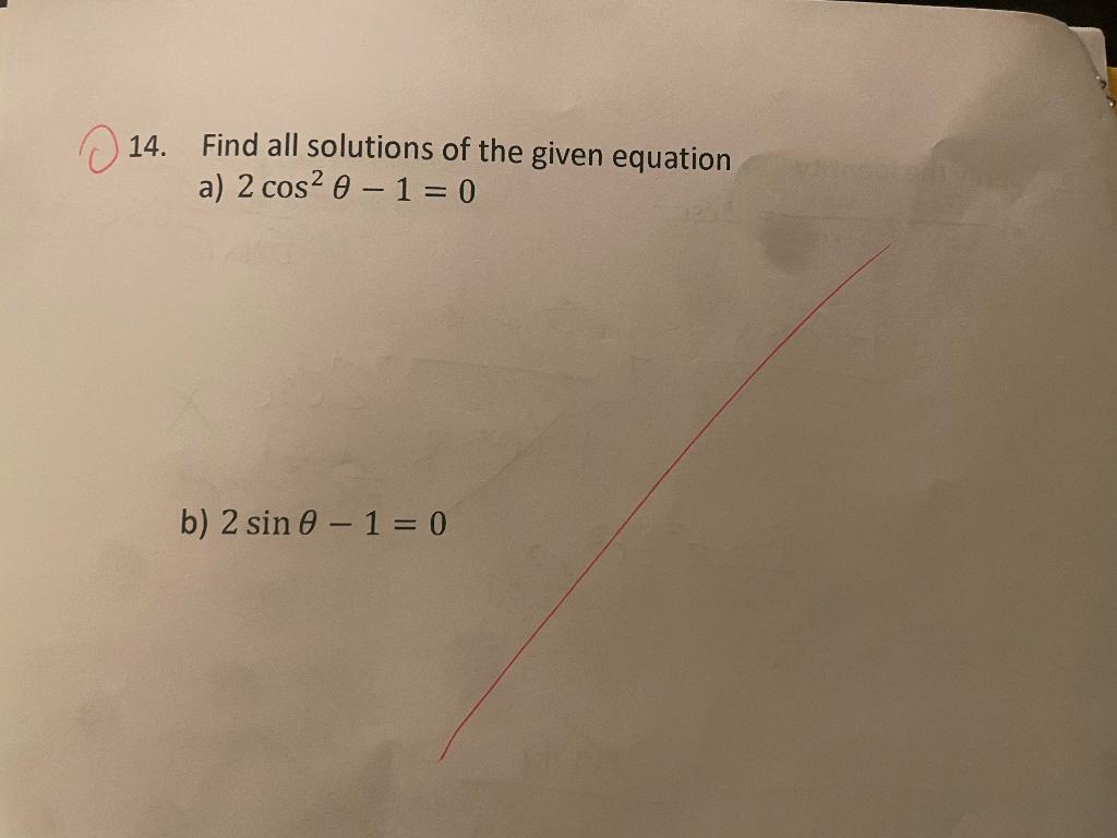 Solved 14. Find all solutions of the given equation a) | Chegg.com