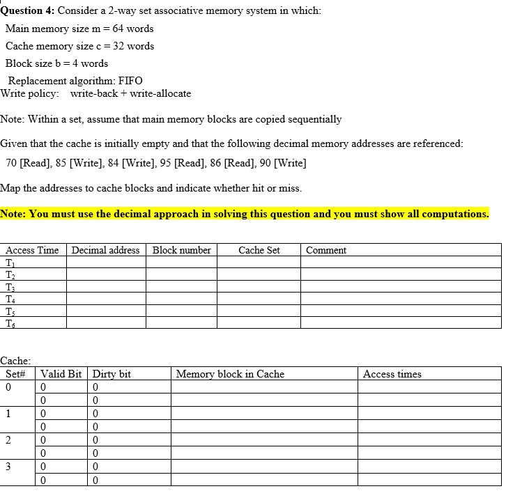 Question 4: Consider a 2-way set associative memory | Chegg.com