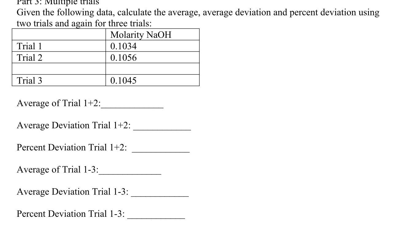 Solved Given the following data, calculate the average, | Chegg.com