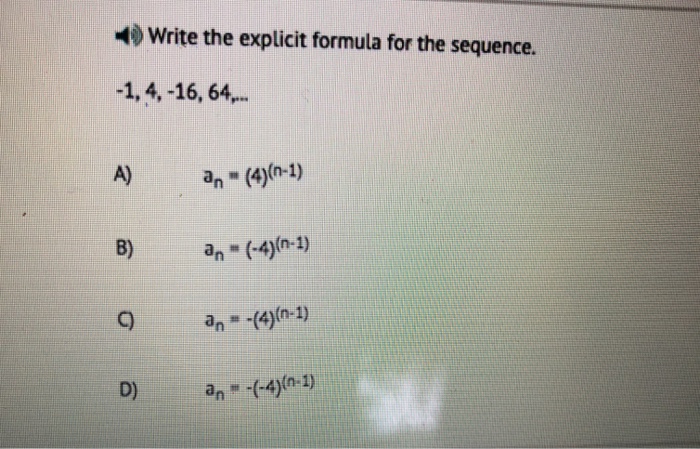 Solved Write The Explicit Formula For The Sequence