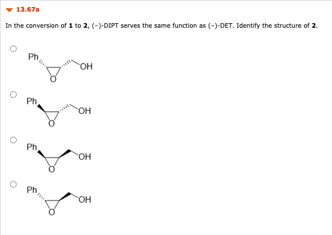Solved In the conversion of 1 to 2, (–)-DIPT serves the same | Chegg.com