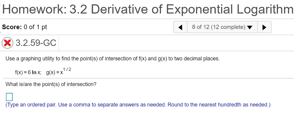 Solved Homework: 3.2 Derivative of Exponential Logarithm | Chegg.com