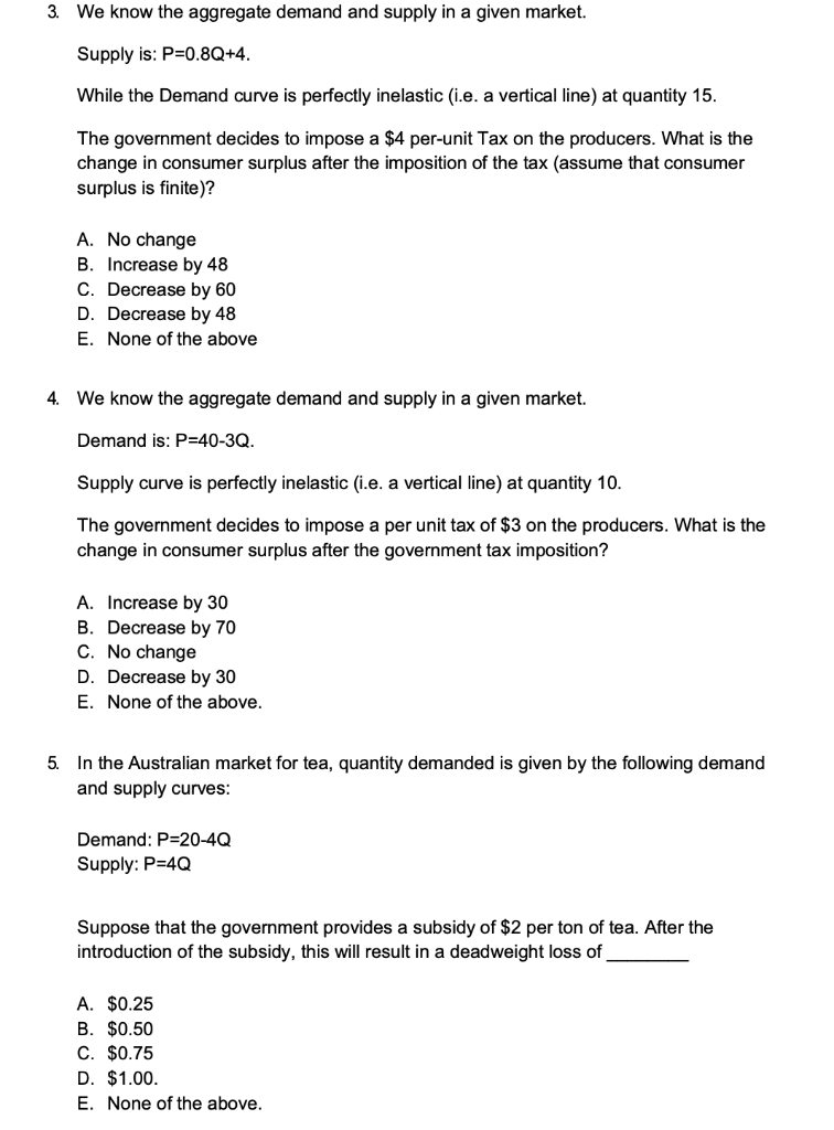 Solved 3. We know the aggregate demand and supply in a given | Chegg.com