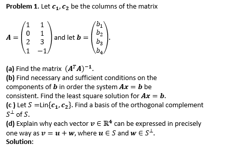 Solved Problem 1. Let C1, C2 be the columns of the matrix A= | Chegg.com