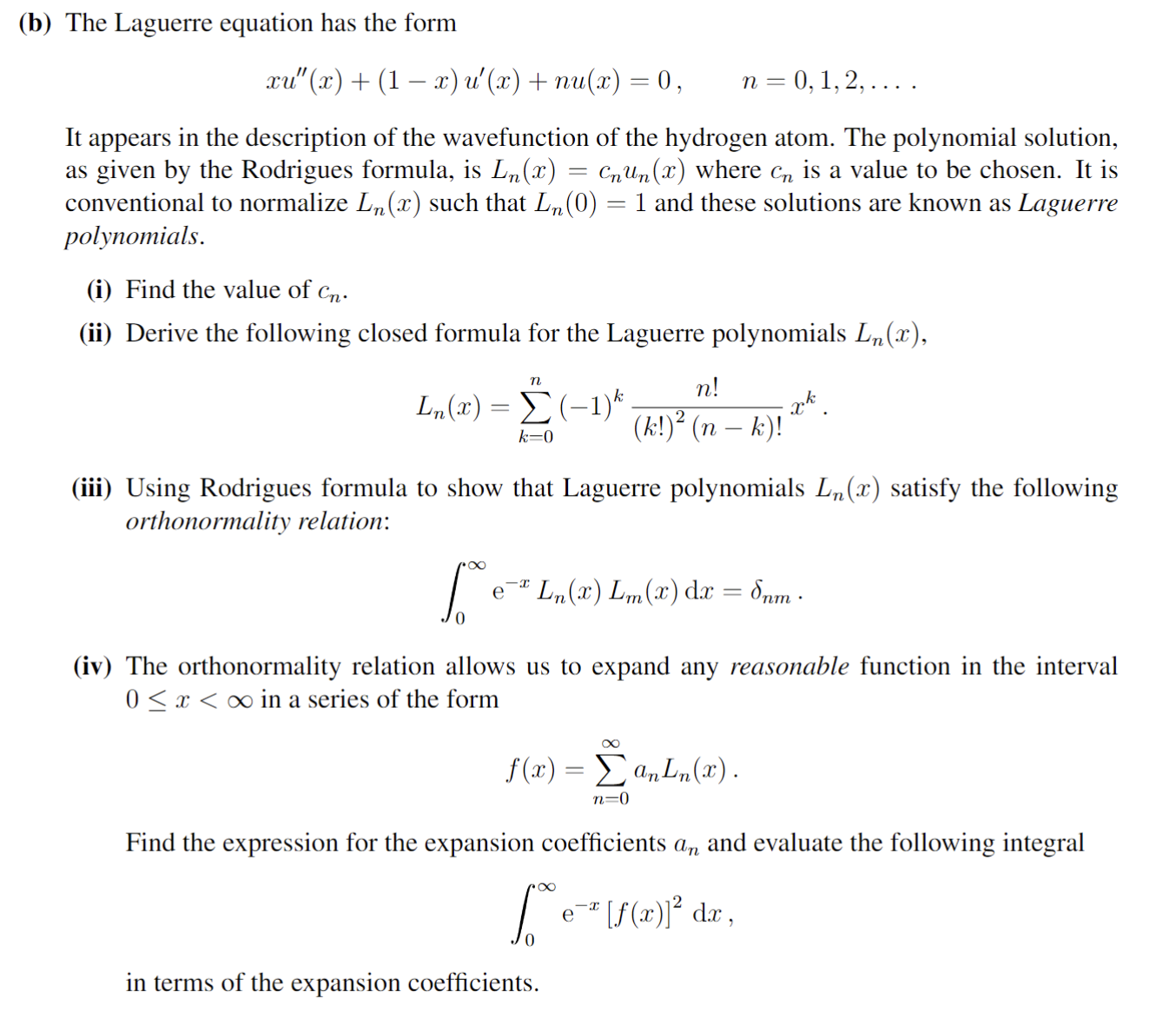 Solved (b) The Laguerre equation has the form | Chegg.com