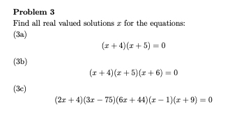 Solved Problem 3Find all real valued solutions x ﻿for the | Chegg.com