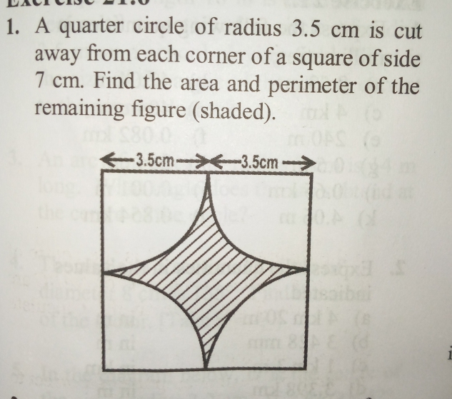 Solved 1. ﻿A quarter circle of radius 3.5 ﻿cm is cut away | Chegg.com