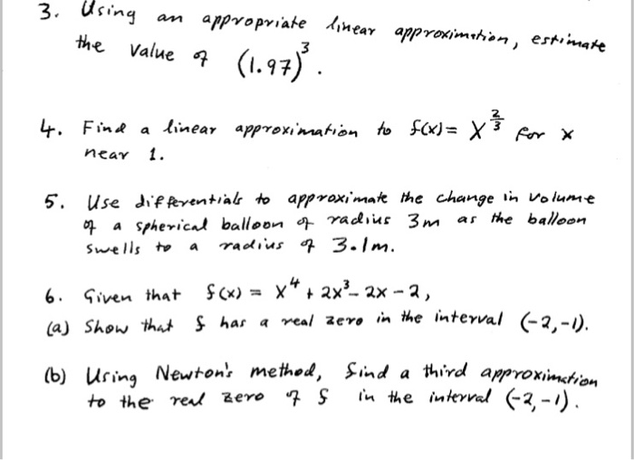 Solved Using An Appropriate Linear Approximation Estimate
